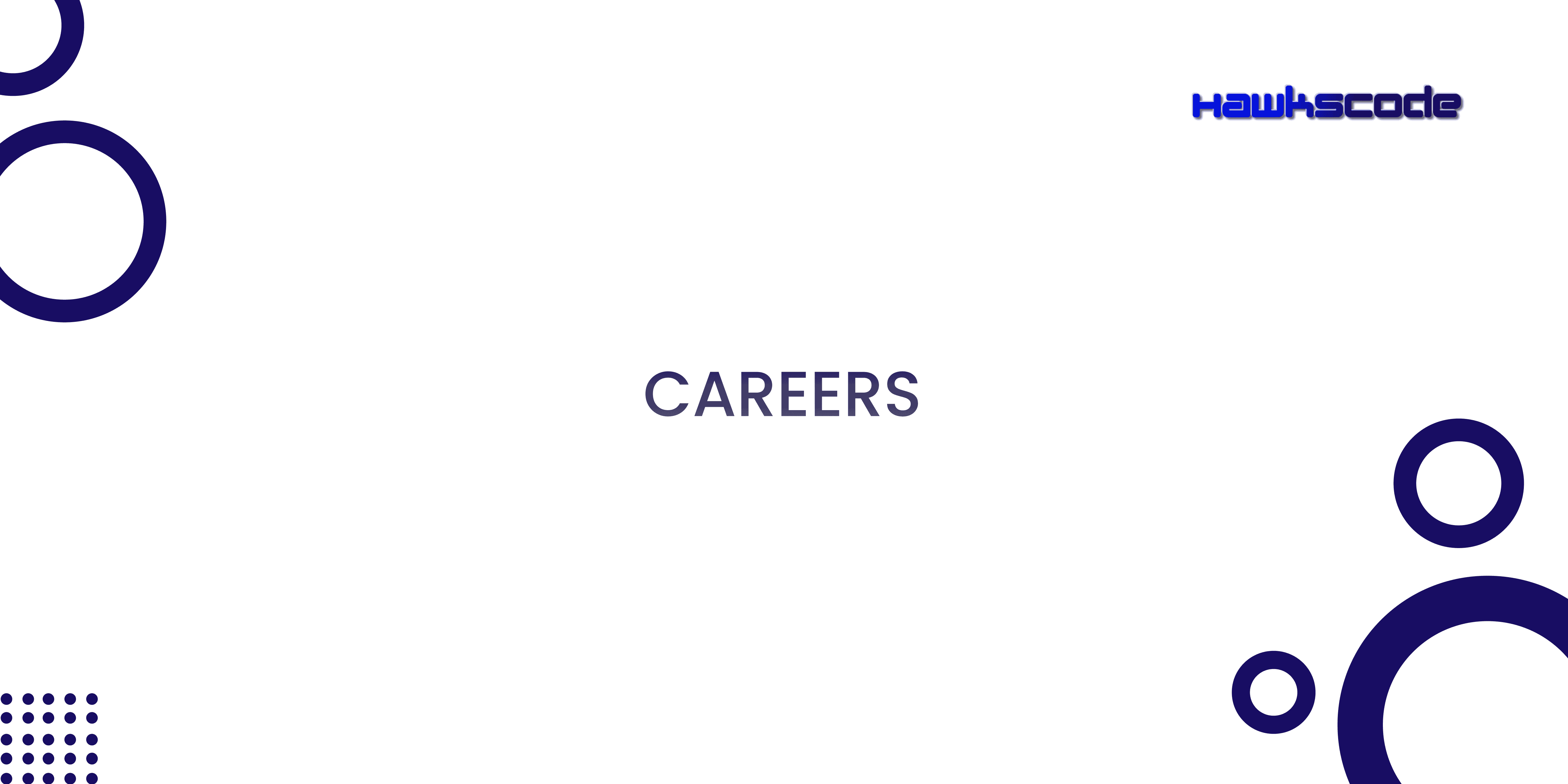 Careers - HawksCode