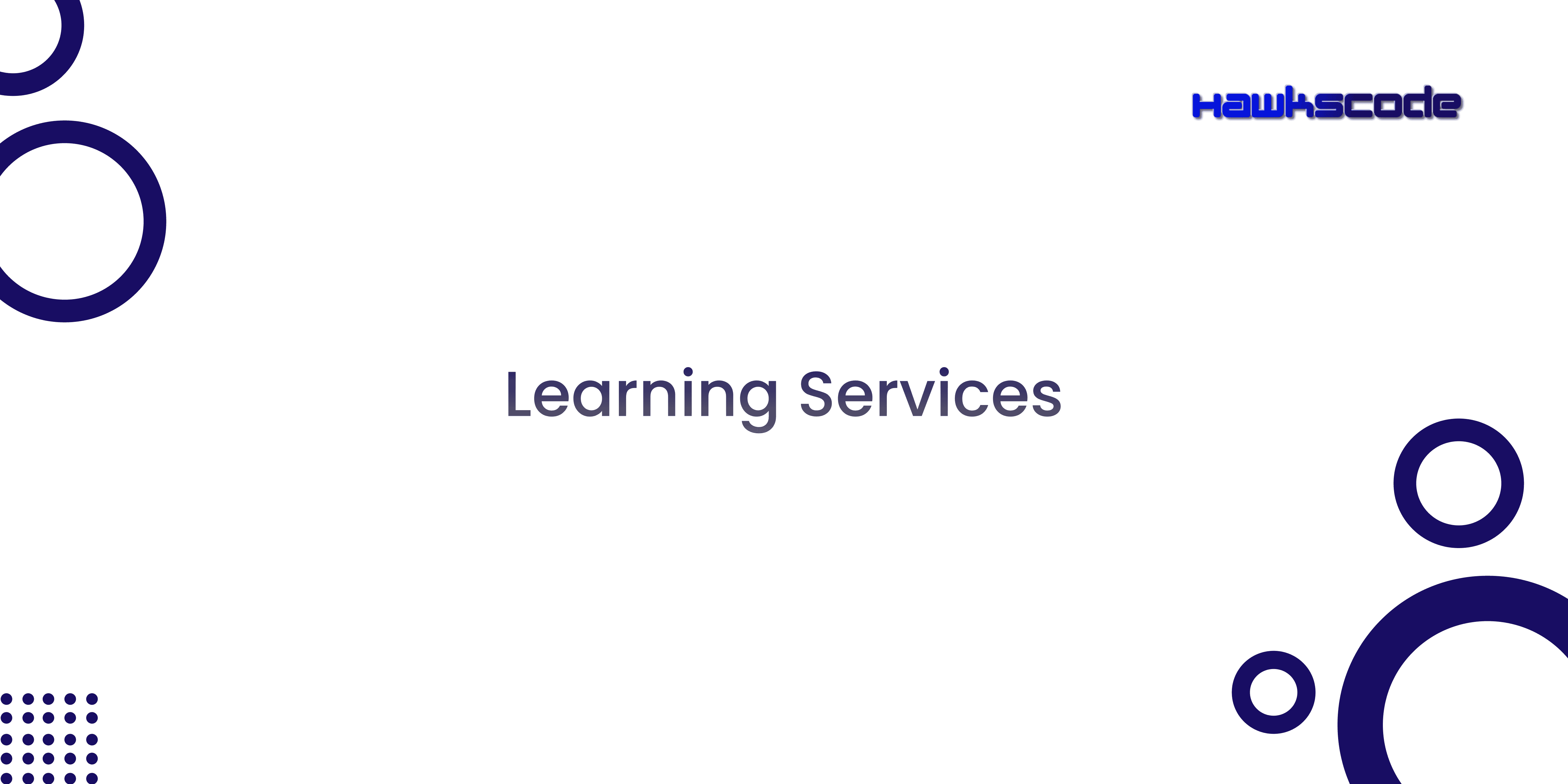 Learning Solutions in Australia – LMS & Digital Learning by HawksCode